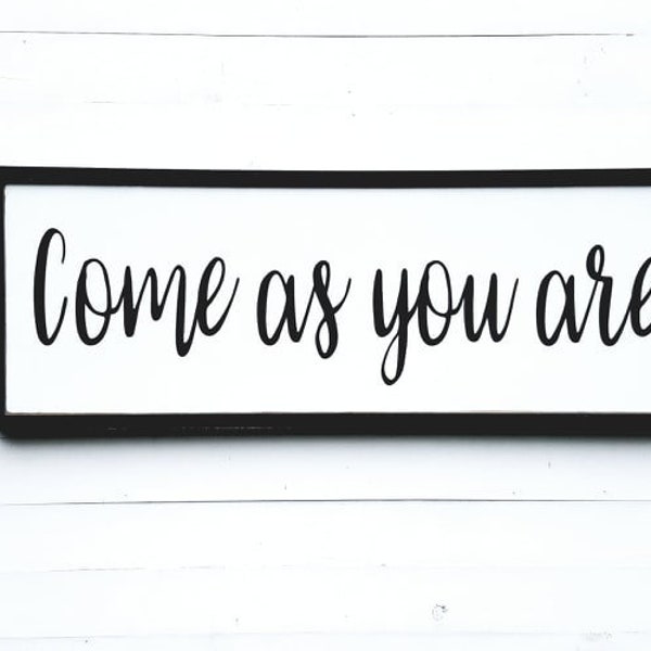 Come as You Are Sign - Etsy