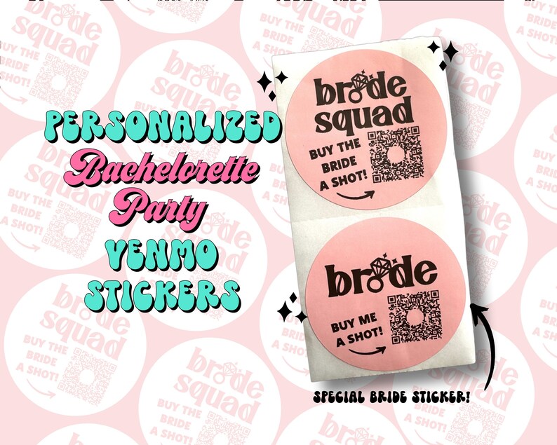 Bachelorette Venmo QR Code Sticker/buy the Bride a Drink - Etsy