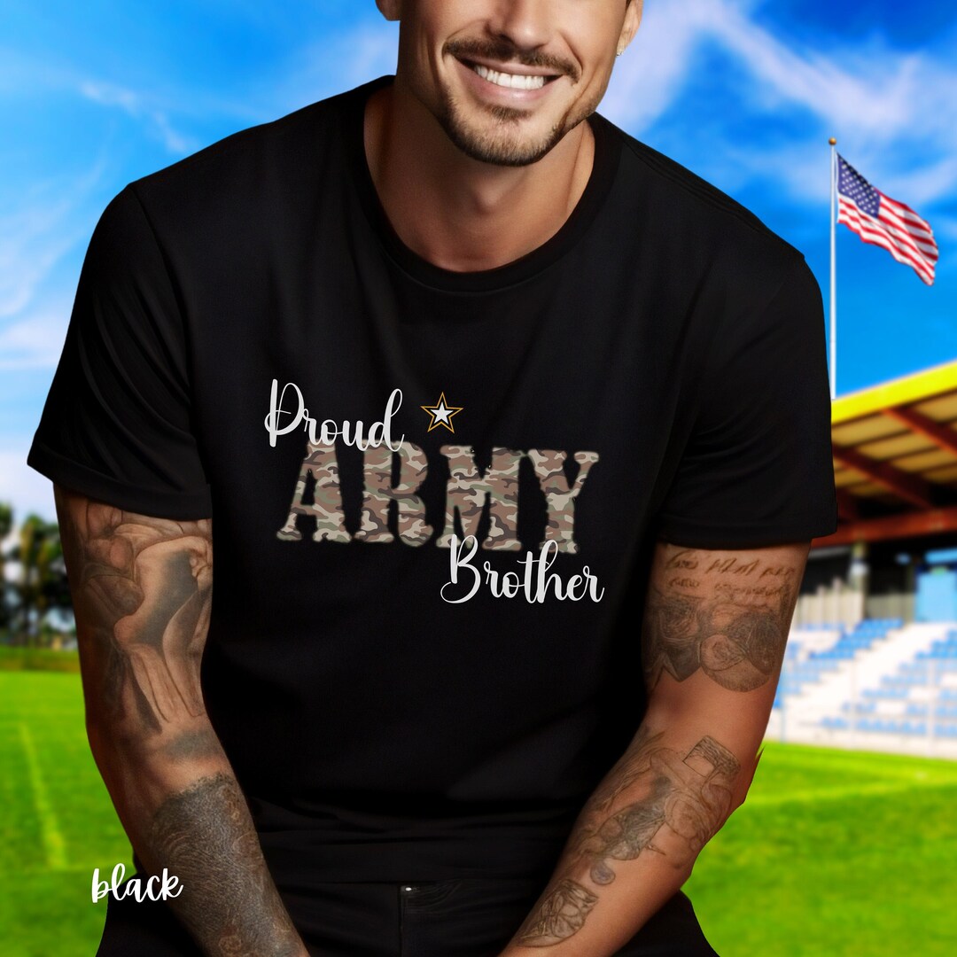 Proud Army Shirt, Army Brother Shirt, Soldier Brother Shirt, Brother ...