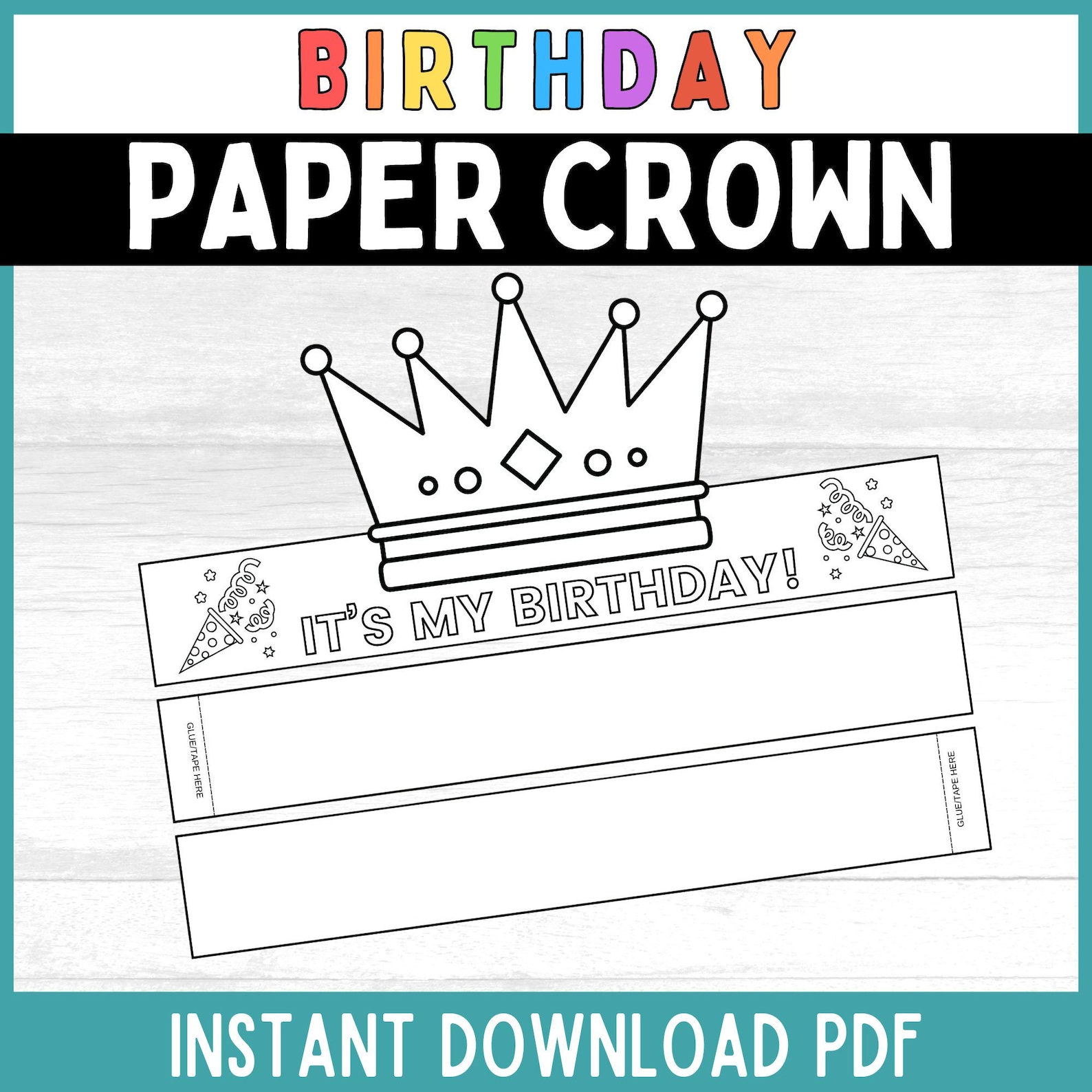 It's My Birthday Paper Crown Printable Birthday Crowns Birthday ...