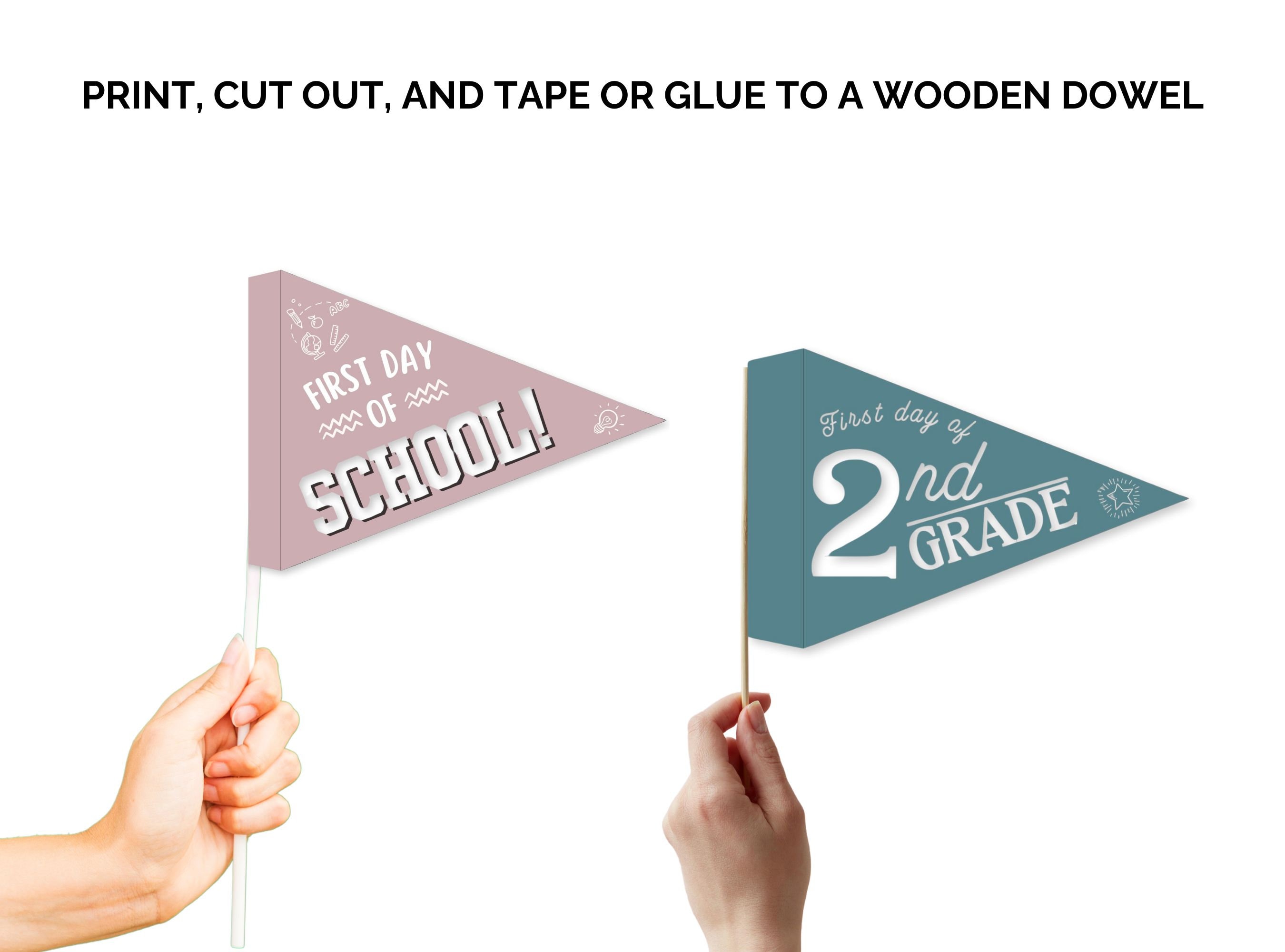 First Day of School Flags Printable First Day of School Pennants 1st ...