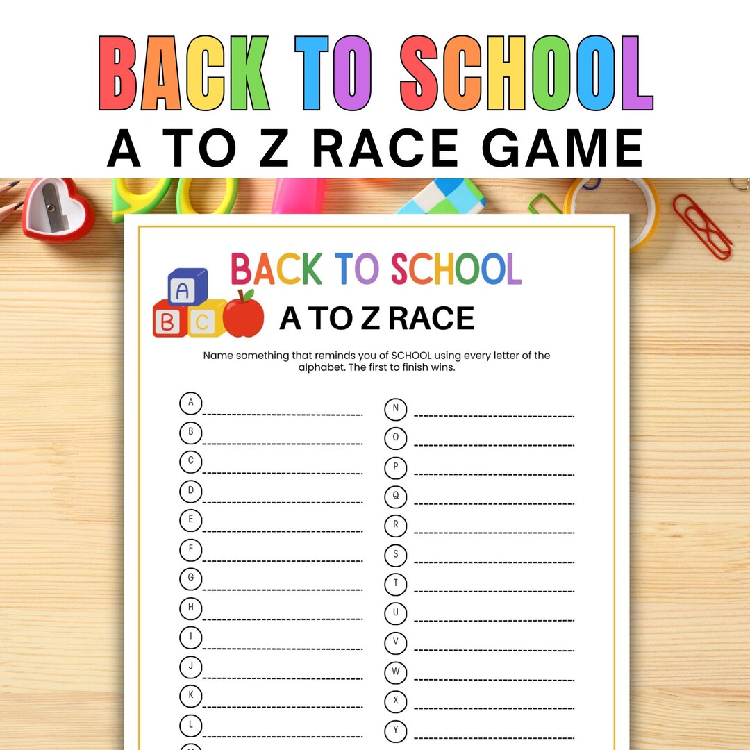 Back to School A to Z Race Game First Day of School Activity Printable ...