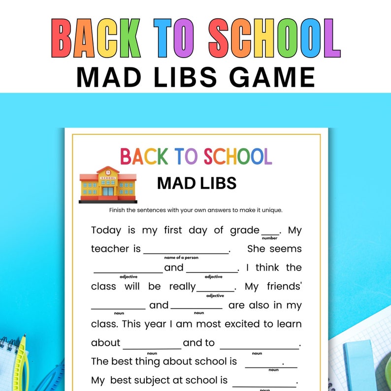Back to School Mad Libs Game Fill the Gaps First Day of School Activity ...