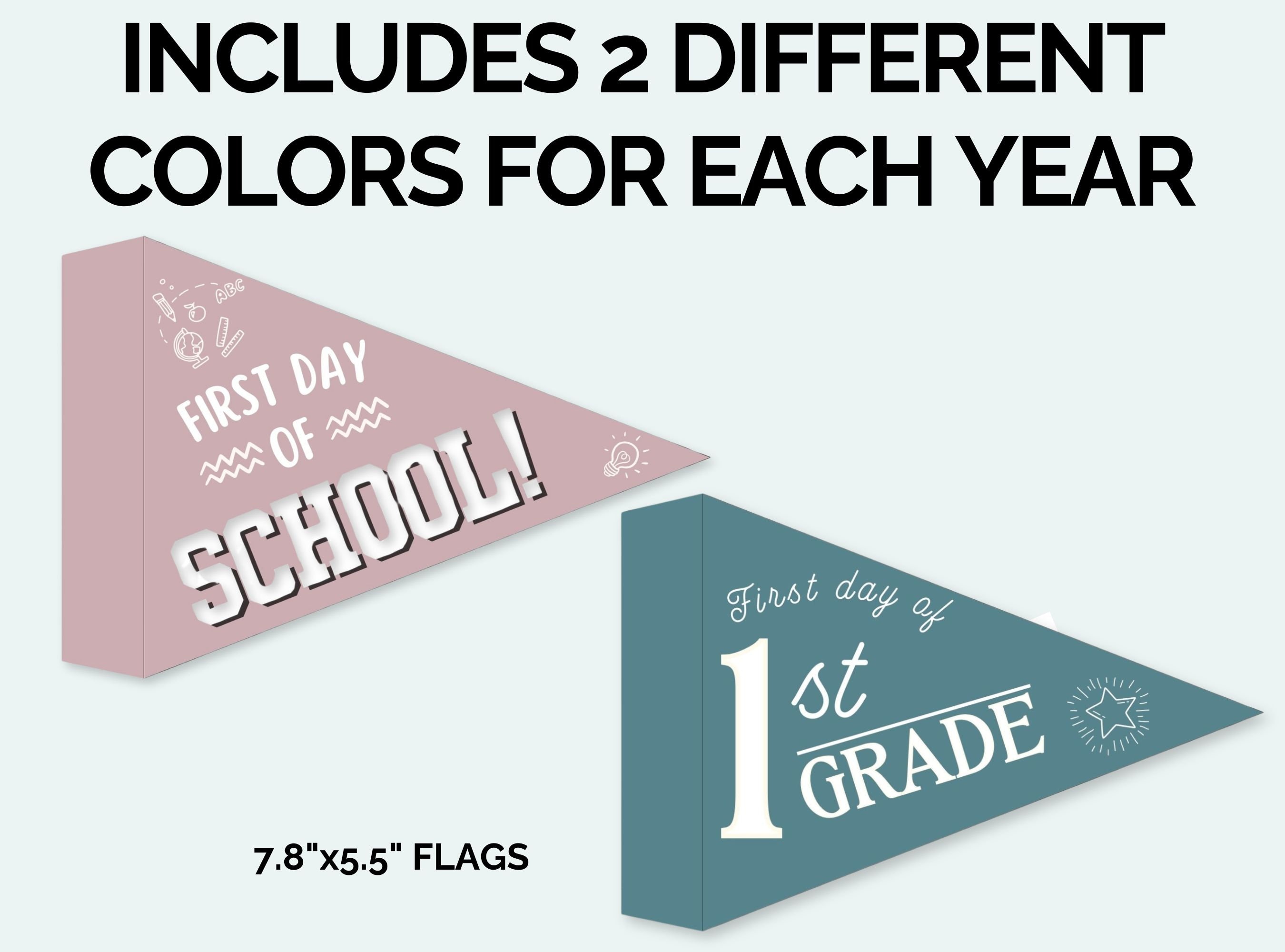 First Day of School Flags Printable First Day of School Pennants 1st ...