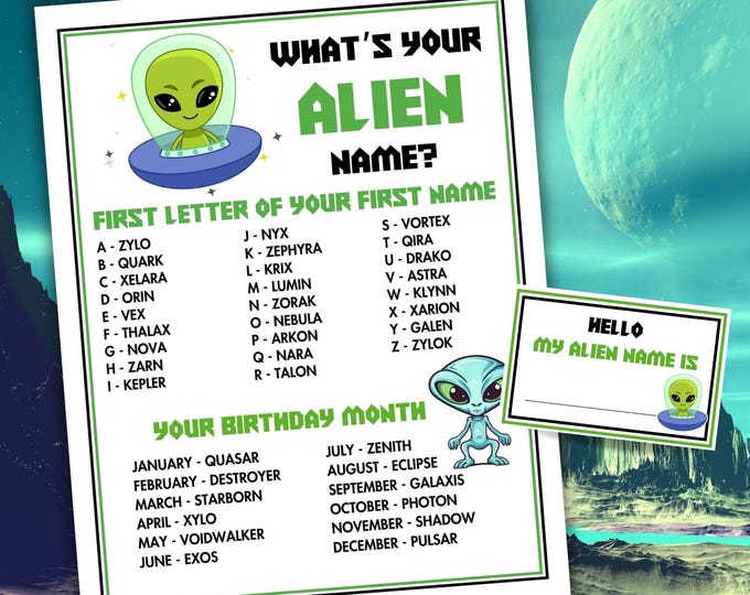 Alien Name Game Printable, What's Your Alien Name Game, Name Generator ...