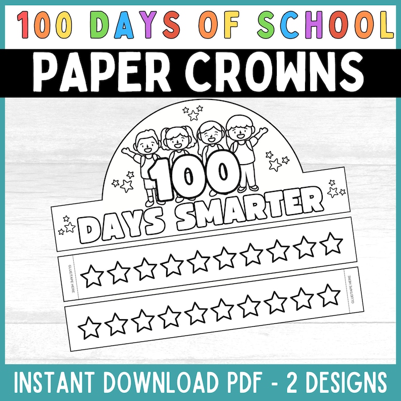 100 Days of School Paper Crown Printable Paper Crown 100th Day of ...