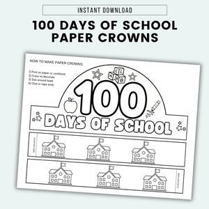 100 Days of School Paper Crown Printable Paper Crown 100th Day of ...