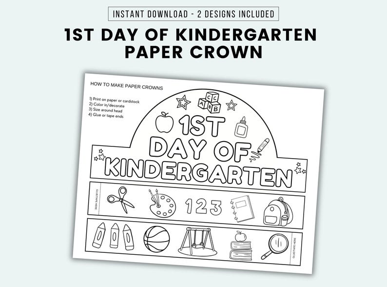 1st Day of Kindergarten Paper Crown Template Printable Paper Crown 1st ...