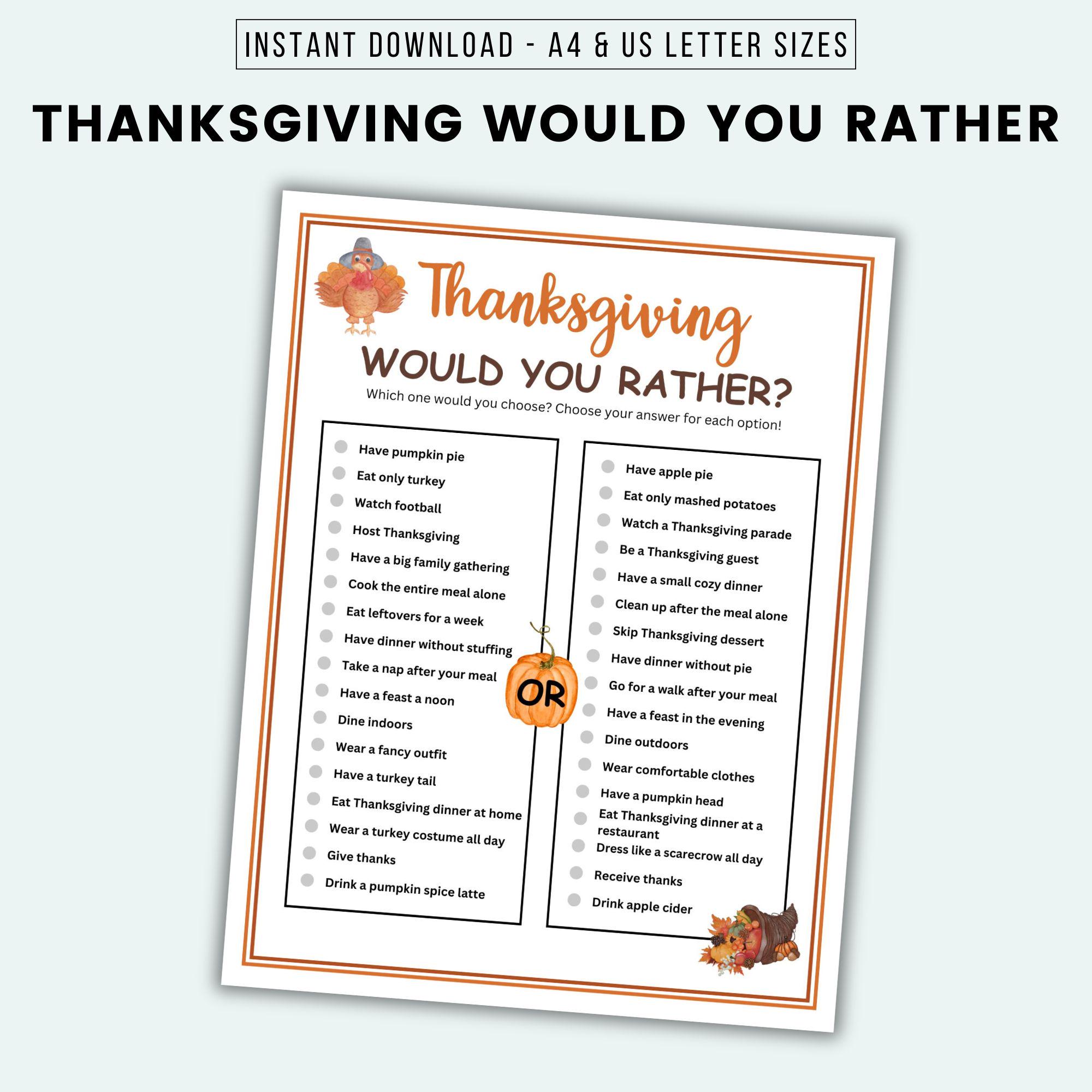 Would You Rather Thanksgiving Game Would You Rather Thanksgiving Party ...