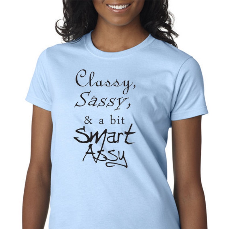 Sassy Classy and a Bit Smart Assy | Etsy