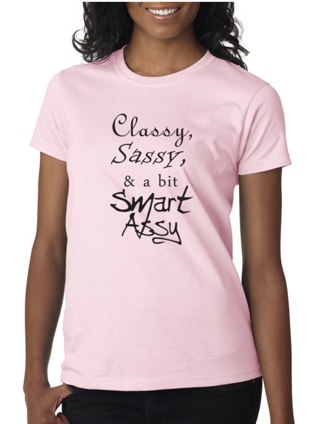 Sassy Classy and a Bit Smart Assy - Etsy