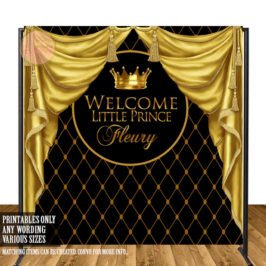 Prince Backdrop, Little Prince Baby Shower, Prince Birthday, Black Gold ...