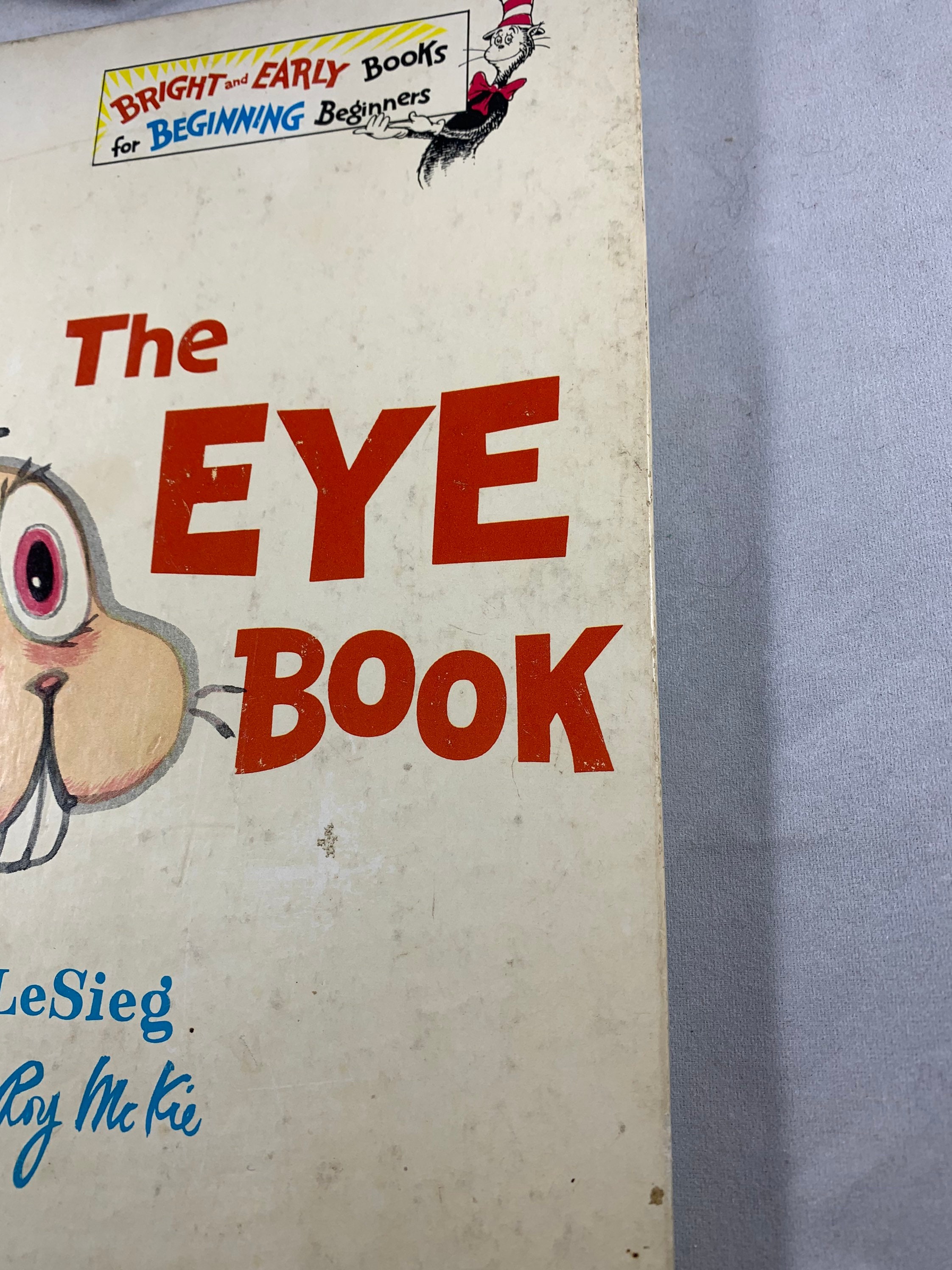 The Eye Book by Theo. Lesieg, First Printing, Dr. Seuss Bright and ...