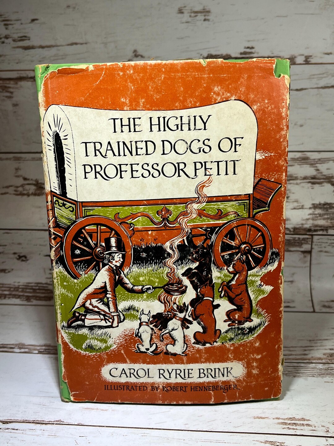 The Highly Trained Dogs of Professor Petit by Carol Ryrie Brink, First ...