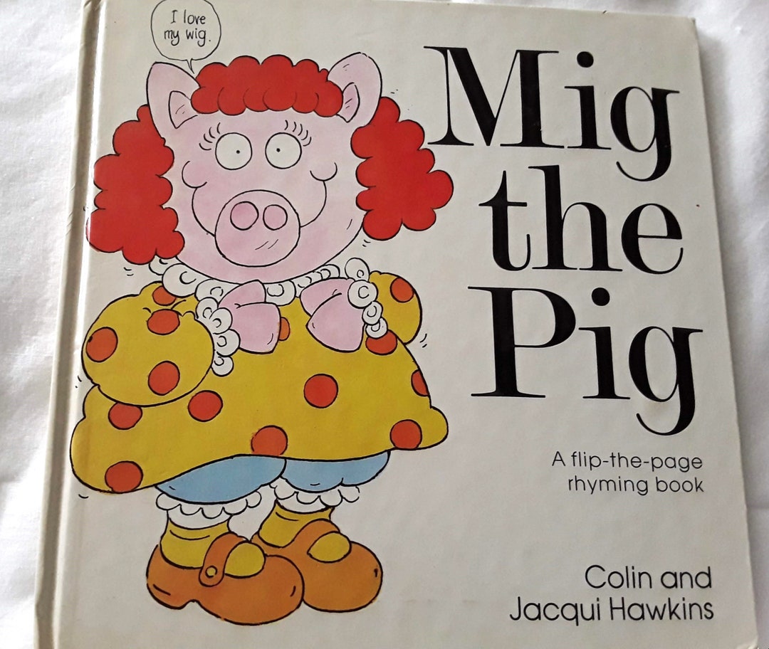 Vintage Children's Book "mig the Pig" Toddler Book, Learn to Read Book ...