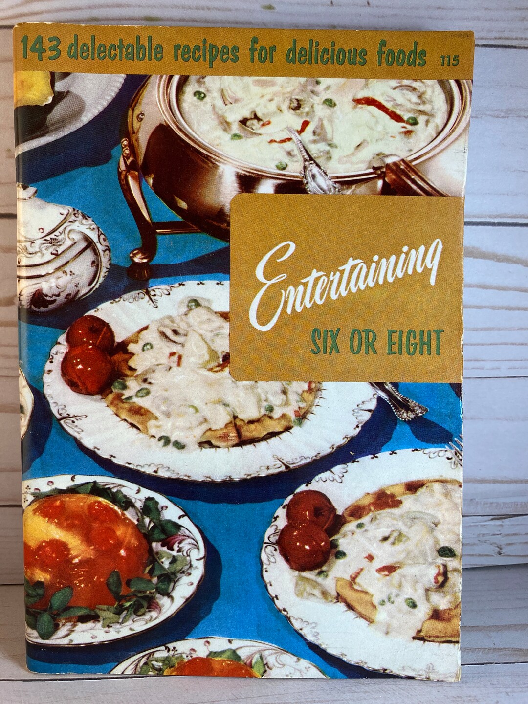 70s Recipe Book, Entertaining Six or Eight, Delectable Recipes for ...