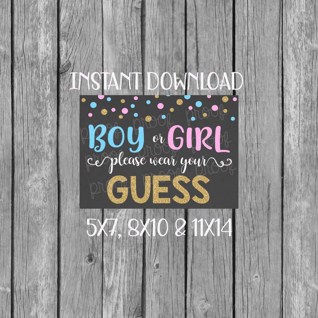 Wear Your Guess Gender Reveal INSTANT DOWNLOAD Wear Your Guess Sign ...