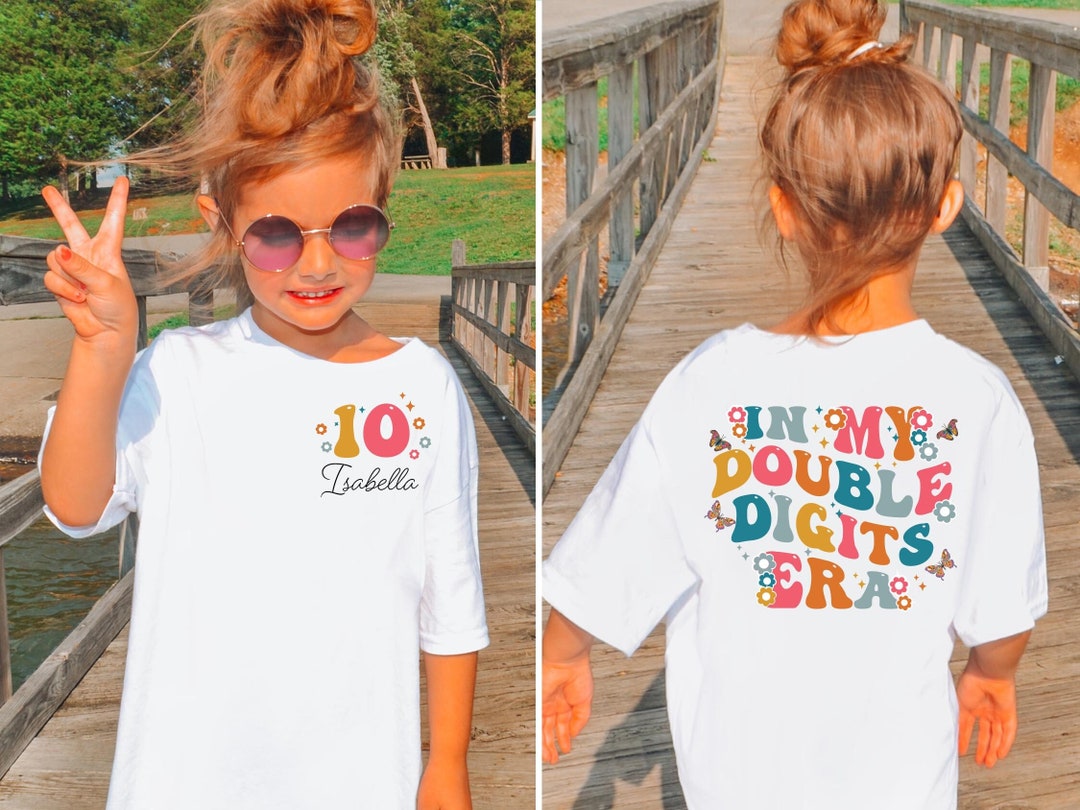 In My Double Digits Era Shirt, 10th Birthday Girl Shirt, 10 Year Old ...