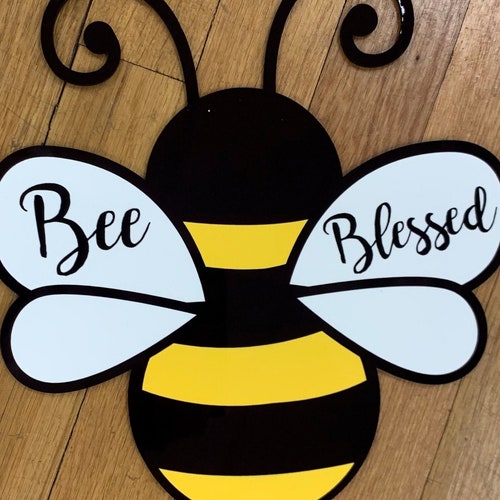 Bee Blessed_sign - Etsy
