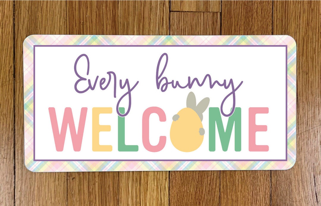 Every Bunny Welcome_wreath Sign - Etsy