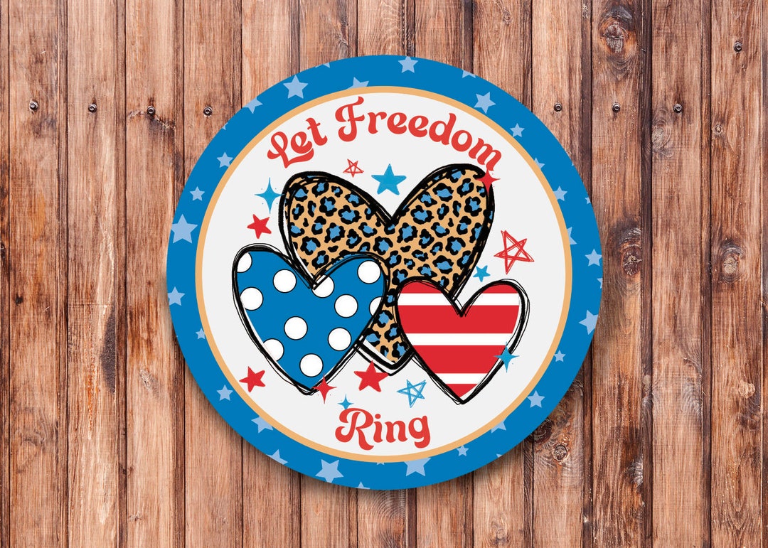 Let Freedom Ring Wreath Sign - Etsy