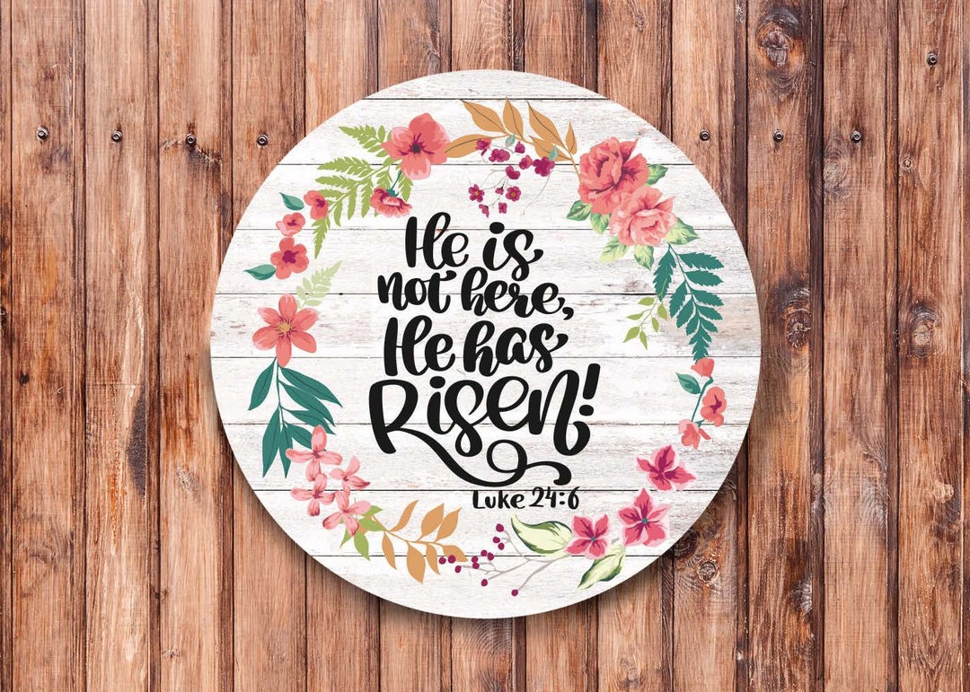 He is Not Here Wreath Sign - Etsy