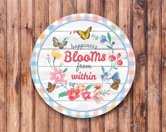 Happiness Blooms From Within Sign - Etsy