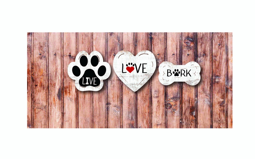 Live Love Bark_paw Heart Dog Bone - Etsy