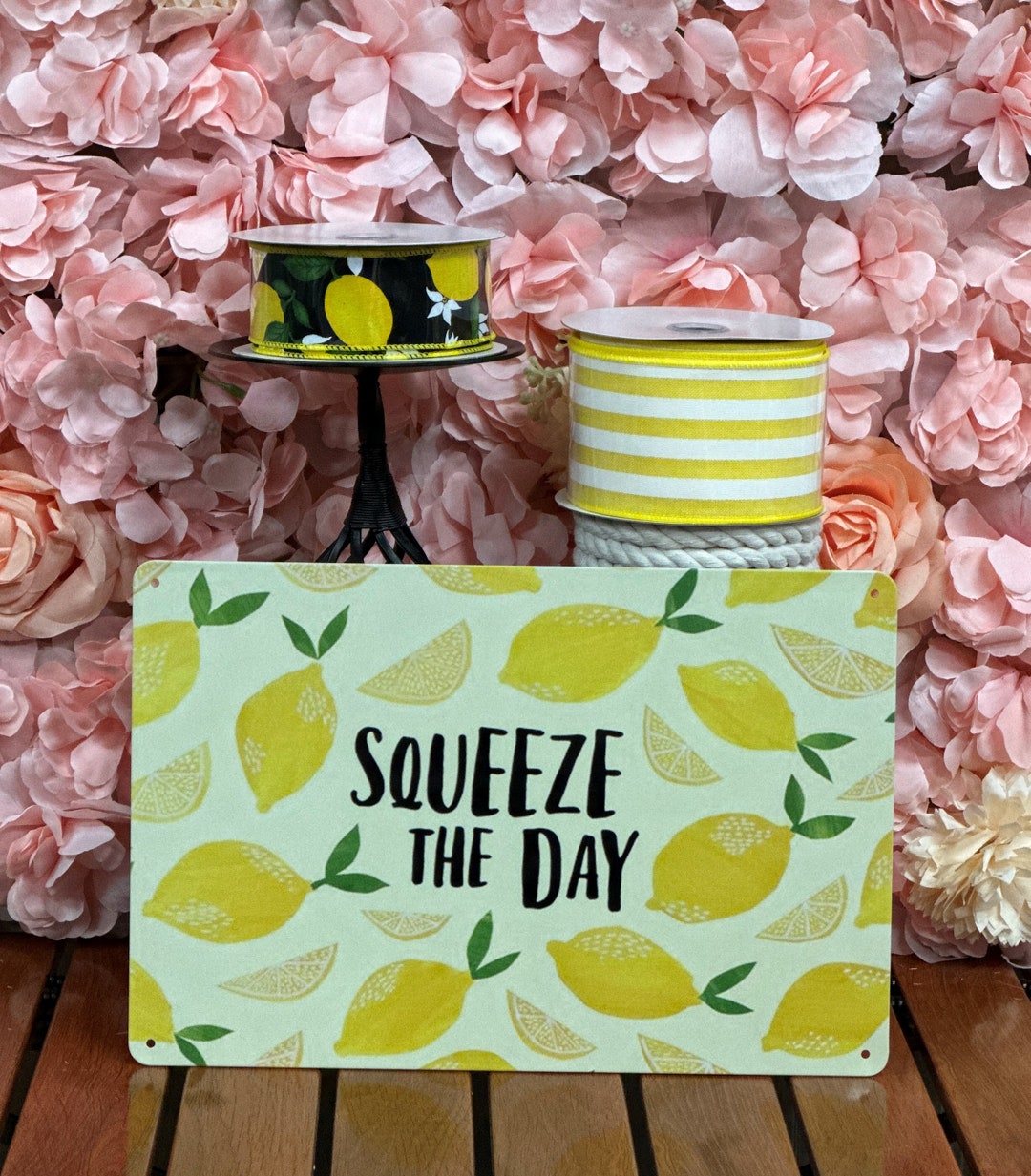 Squeeze the Day Sign With Matching 1.5" and 2.5" Ribbon - Etsy