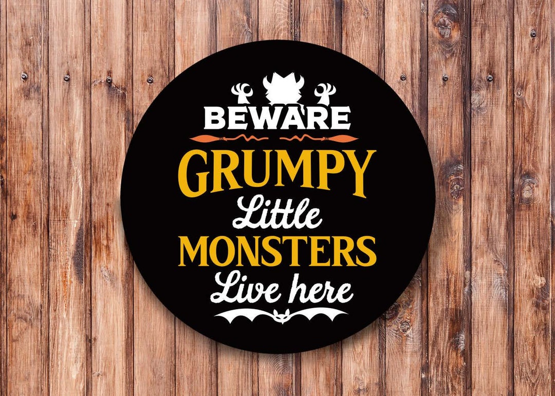 Beware Grumpy Little Monsters Wreath Sign - Etsy