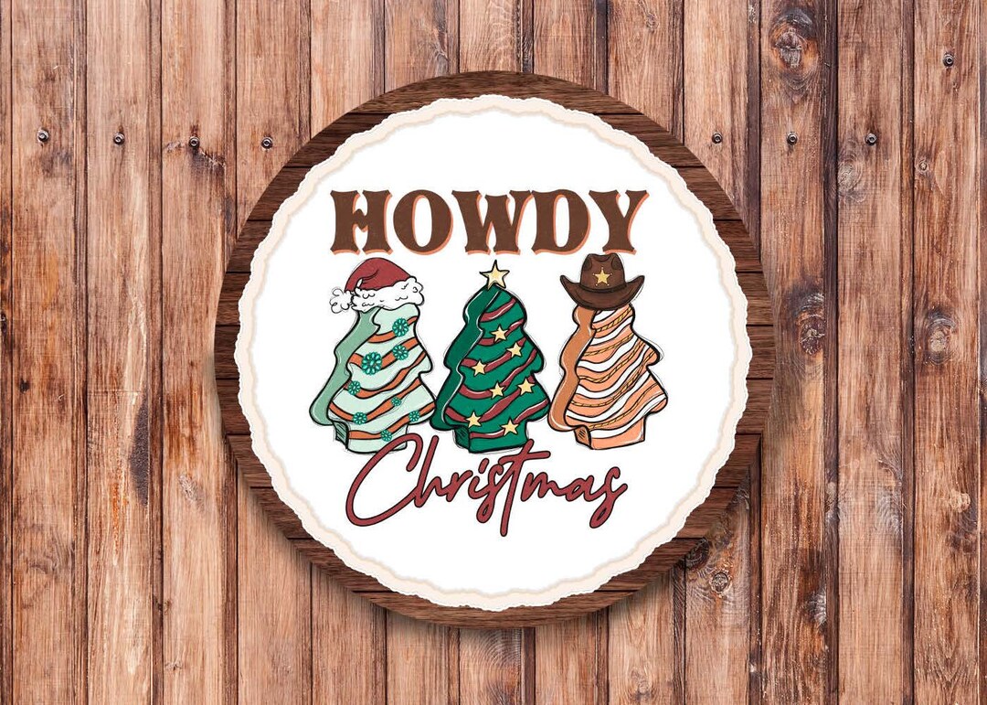Howdy Christmas Cakes Wreath Sign - Etsy
