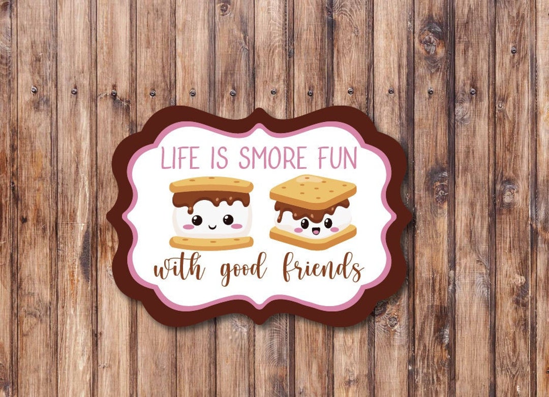 Life is Smore Fun With Friends Benelux Shaped Wreath Sign - Etsy