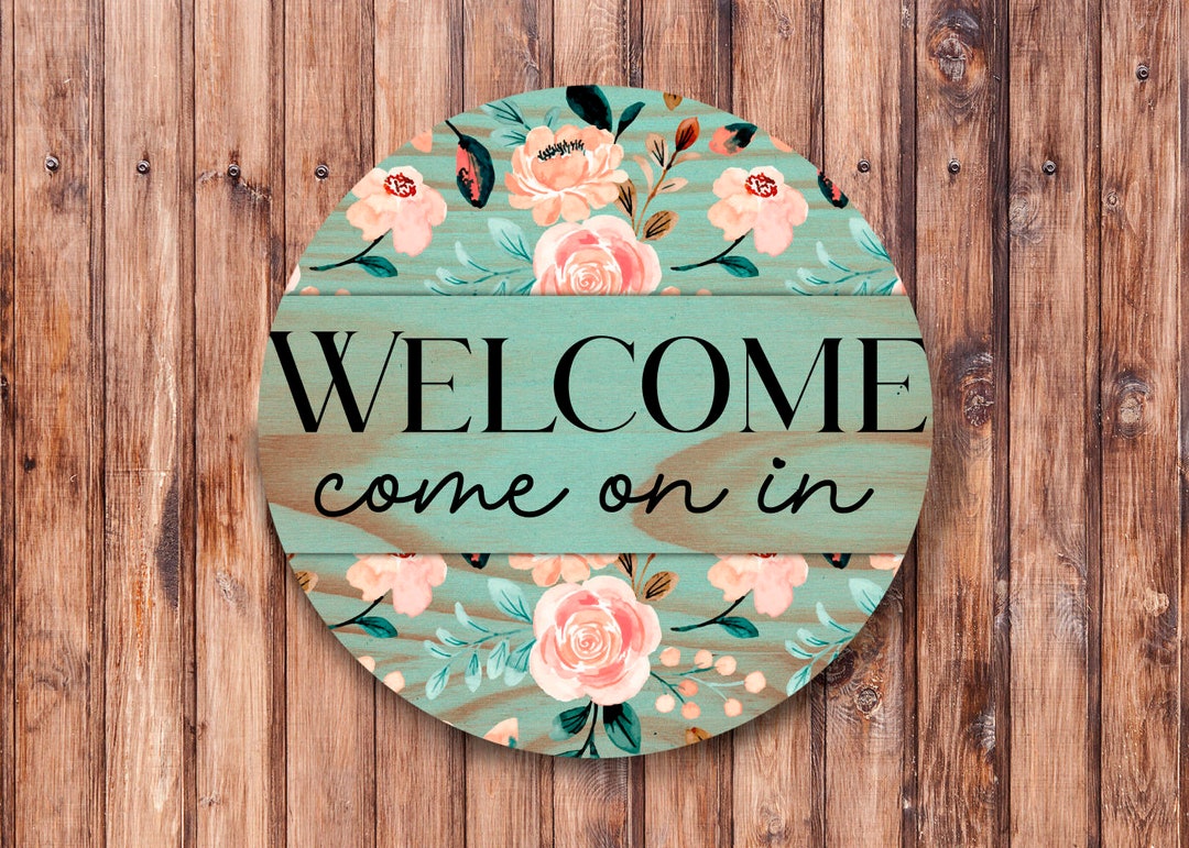 Welcome Come on in Wreath Sign - Etsy