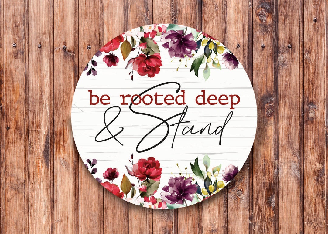 Be Rooted Deep Wreath Sign - Etsy