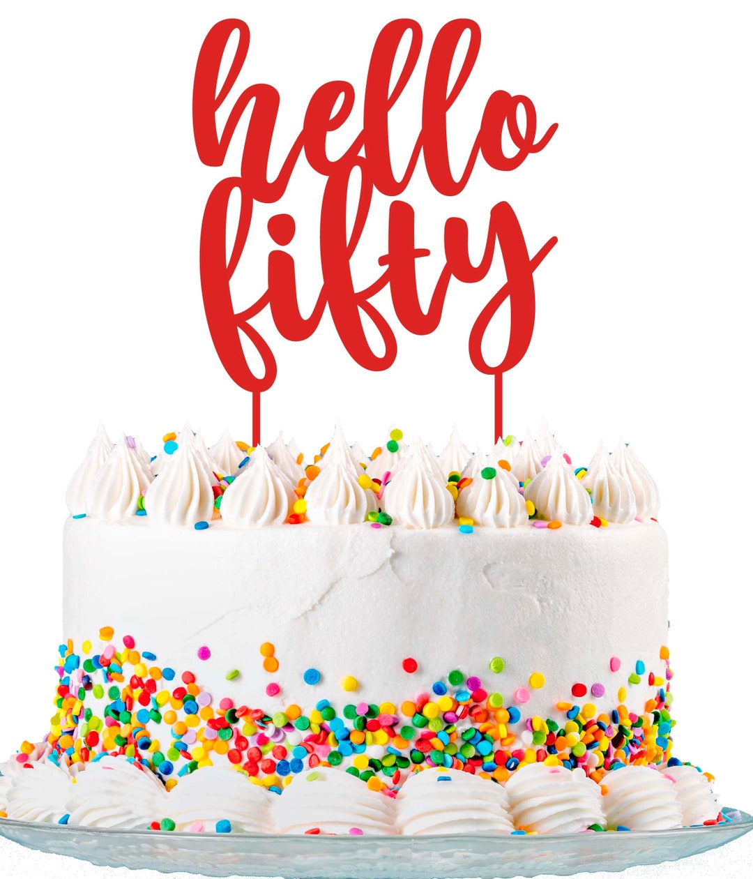 Hello Fifty_acrylic Birthday Cake Topper - Etsy