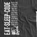 Eat Sleep Code T-shirt Binary Code Computer Geek Computer Programmer T ...
