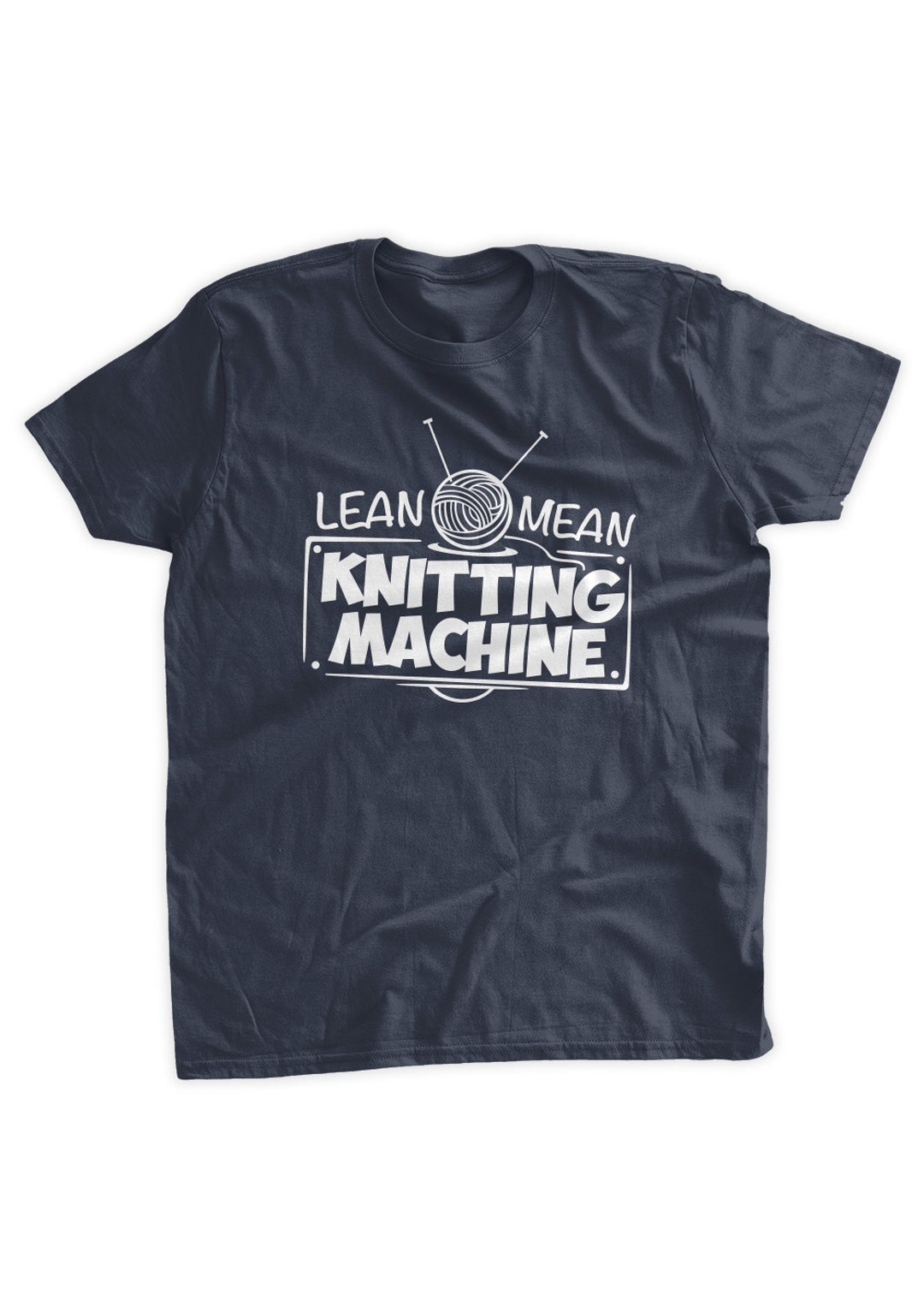 Lean Mean Knitting Machine T-shirt Funny Knitting Tshirt Yarn Knitter ...