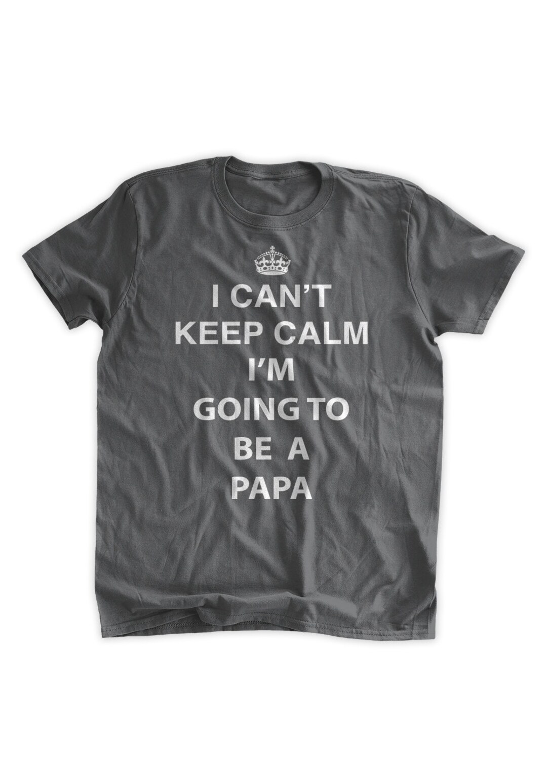 I Can't Keep Calm I'm Going to Be A Papa T-shirt Baby Pregnancy ...