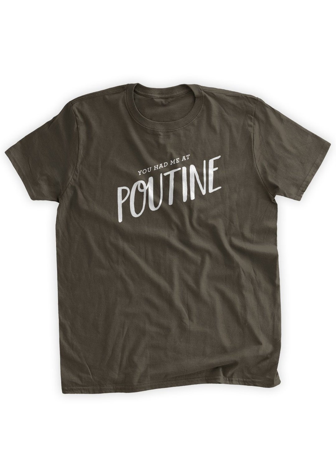 You Had Me at Poutine Funny T-shirt Foodie Food Lover Fries Gravy ...