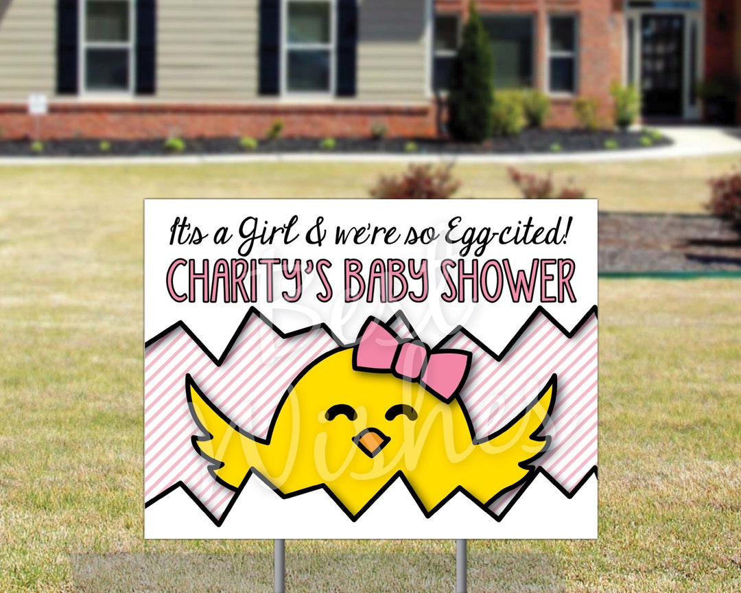 Baby Chick Shower Yard Sign, It's a Girl & We're so Egg-cited, Spring ...