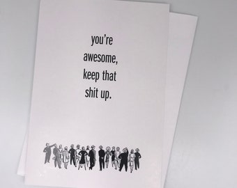 Keep That Shit Up | Etsy