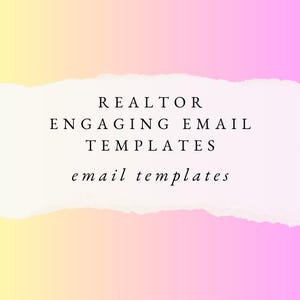 25 Engaging Realtor Email Templates to Elevate Your Real Estate Game ...