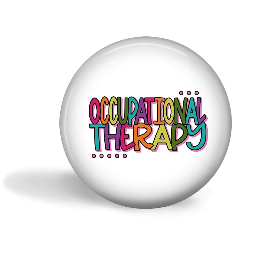 Large Occupational Therapy Magnets Pins or Clips 2.25 Inch - Etsy