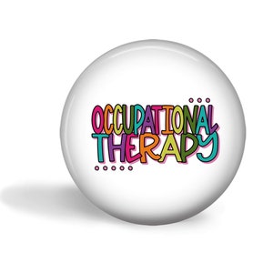 Large Occupational Therapy Magnets Pins or Clips 2.25 Inch - Etsy