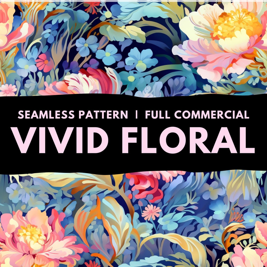 Seamless Pattern Full COMMERCIAL Use Vivid Vibrant Floral Watercolor ...