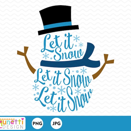 Let It Snow Snowman Clipart Digital Download - Etsy
