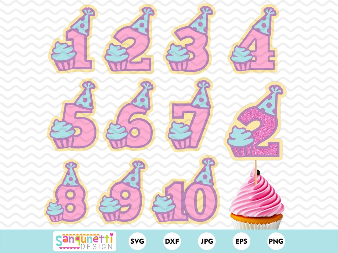 Cupcake Birthday Numbers SVG: Cake Topper Clip Art (digital Download ...