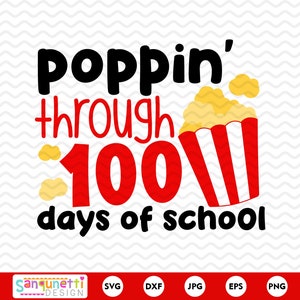 Poppin Through 100 Days of School SVG, Classroom and Teacher Cutting ...