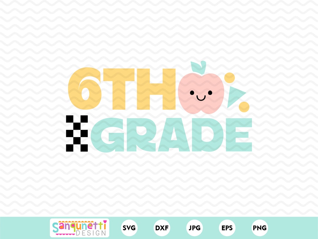 Retro 6th Grade SVG and PNG Design, 90s Sixth Grade, Back to School - Etsy