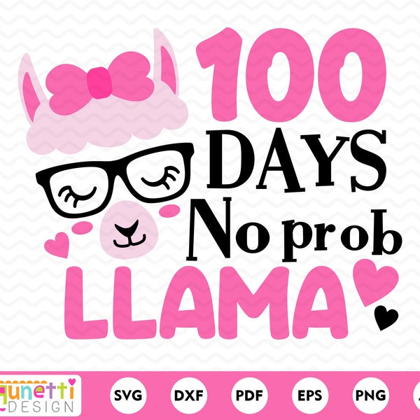 100th Days of School With Llama Svg - Etsy